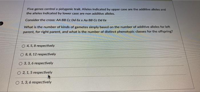 Solved Five genes control a polygenic trait. Alleles | Chegg.com