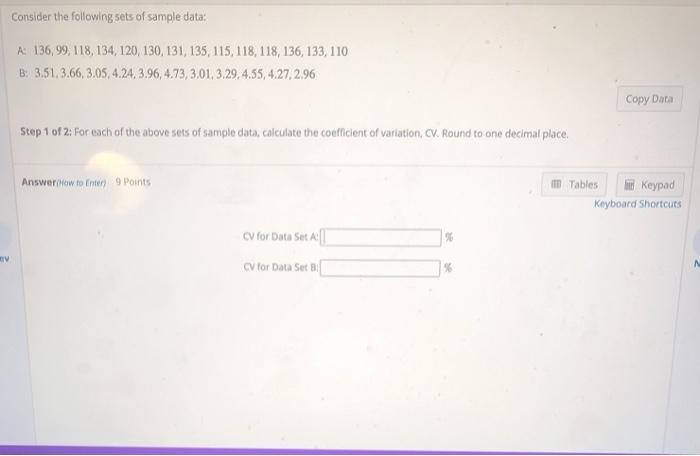 Solved Consider the following sets of sample data: A: 136, | Chegg.com