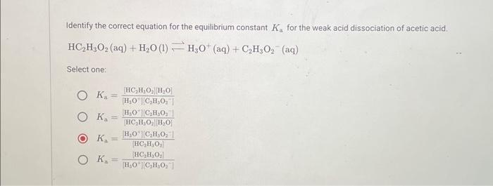 Solved Identify the correct equation for the equilibrium | Chegg.com