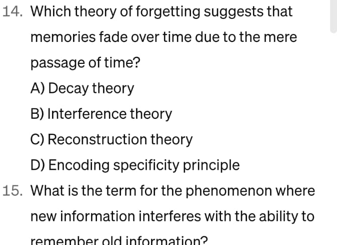 Solved Which theory of forgetting suggests that memories | Chegg.com