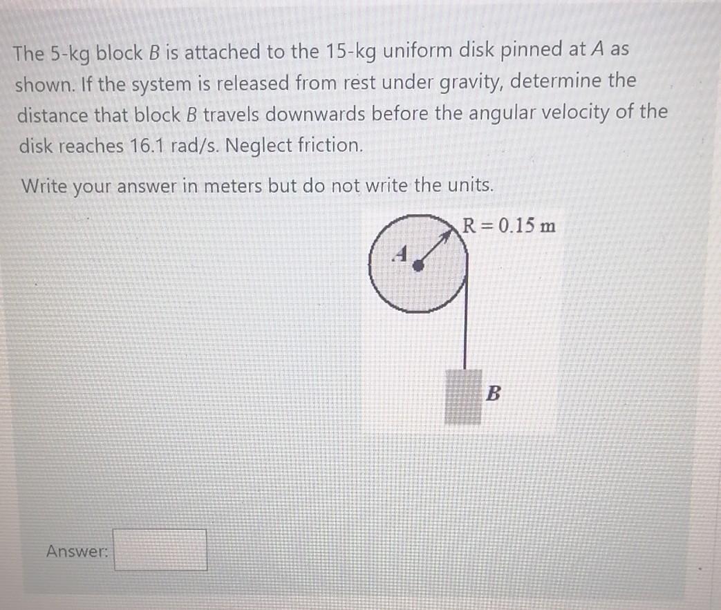 Solved The 5-kg block B is attached to the 15-kg uniform | Chegg.com
