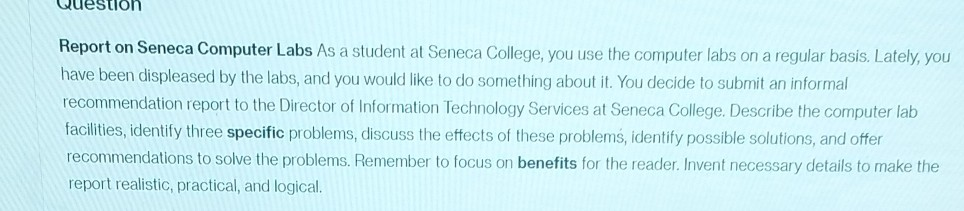 Solved estion Report on Seneca Computer Labs As a student at | Chegg.com