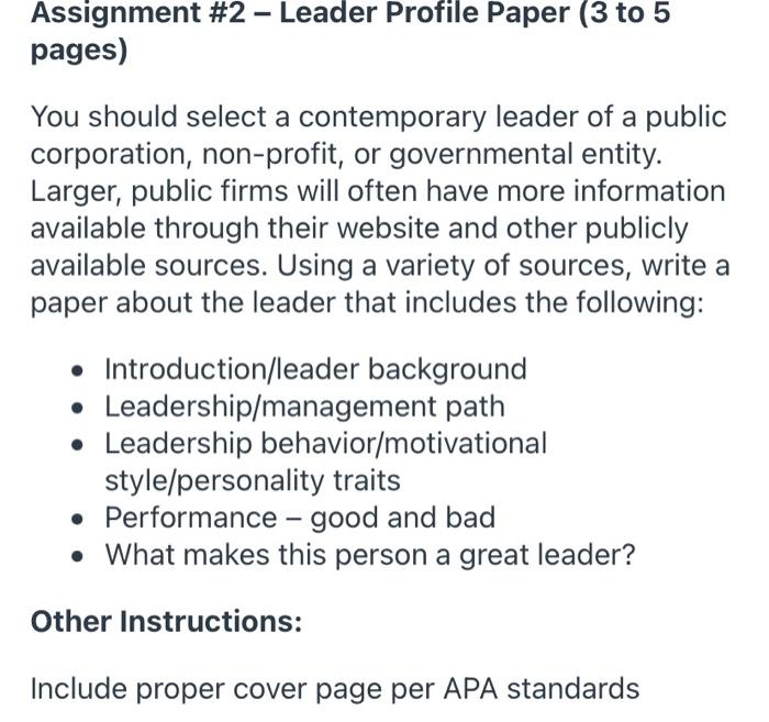 Solved Assignment #2 - Leader Profile Paper (3 to 5 pages) | Chegg.com