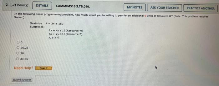 Solved In the following linear programming probiem, how much | Chegg.com