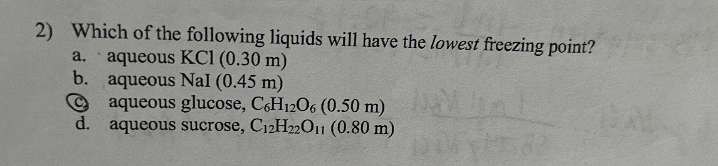 Which of the following liquids will have the lowest | Chegg.com