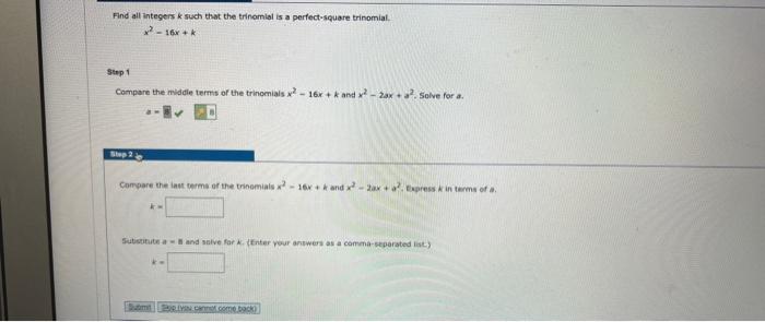 Solved Find all integers k such that the trinomial is a | Chegg.com