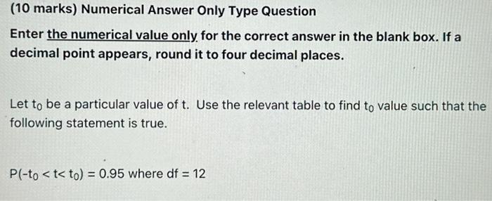 Solved (10 marks) Numerical Answer Only Type Question Enter | Chegg.com