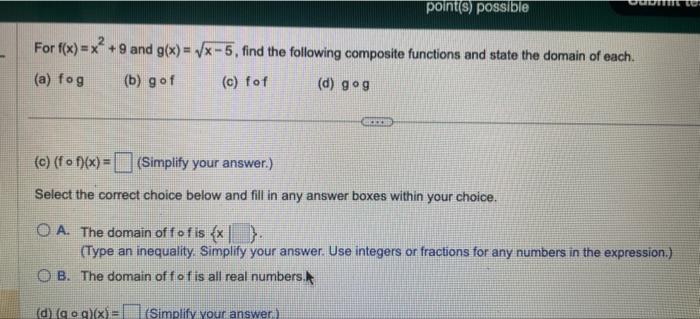 Solved For f(x)=x2+9 and g(x)=x−5, find the following | Chegg.com