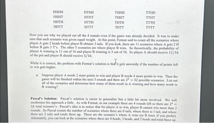 Solved The Problem of Points is a division of stakes problem | Chegg.com