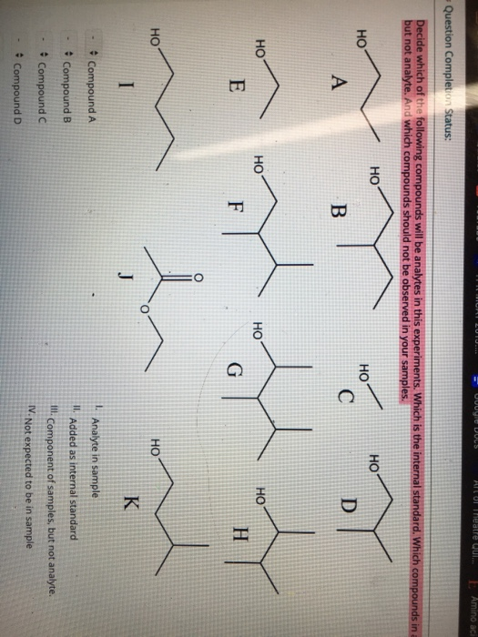 QUESTION 1 Decide which of the following compounds | Chegg.com