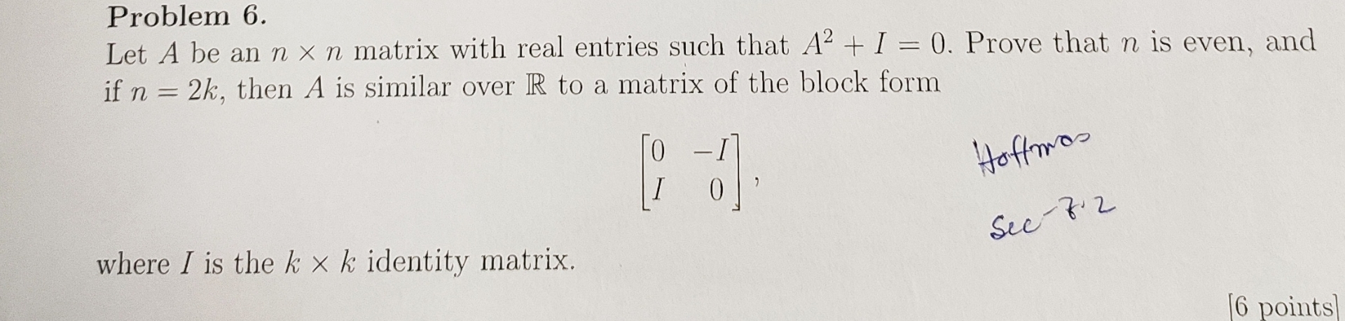 Solved Let A ﻿be an n×n ﻿matrix with real entries such that | Chegg.com
