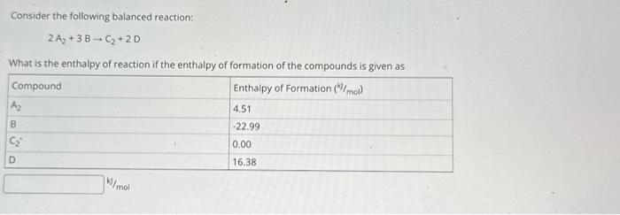 [solved] Consider The Following Balanced Reaction 2a2 3bc