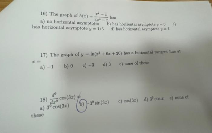 Solved 16) The graph of h(x)=3x3−xx2−x has a) no horizontal | Chegg.com