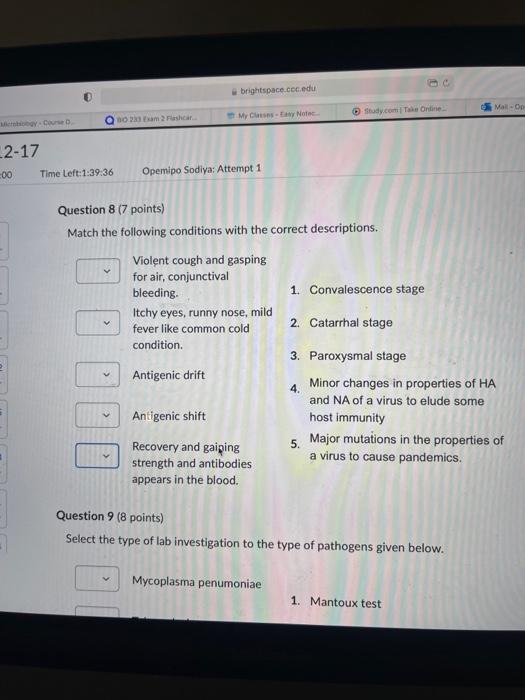 Solved Match the following conditions with the correct | Chegg.com