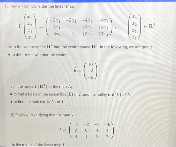 Solved (Linear Maps). Consider the linear map from the | Chegg.com