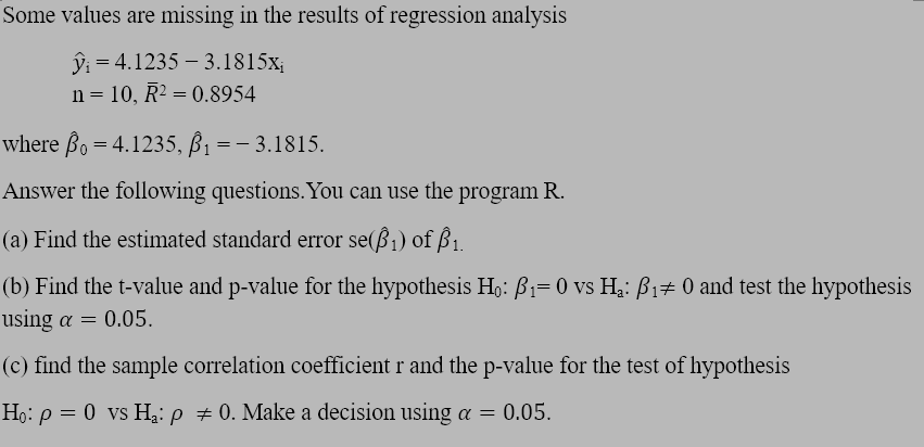 Solved Some values are missing in the results of regression | Chegg.com