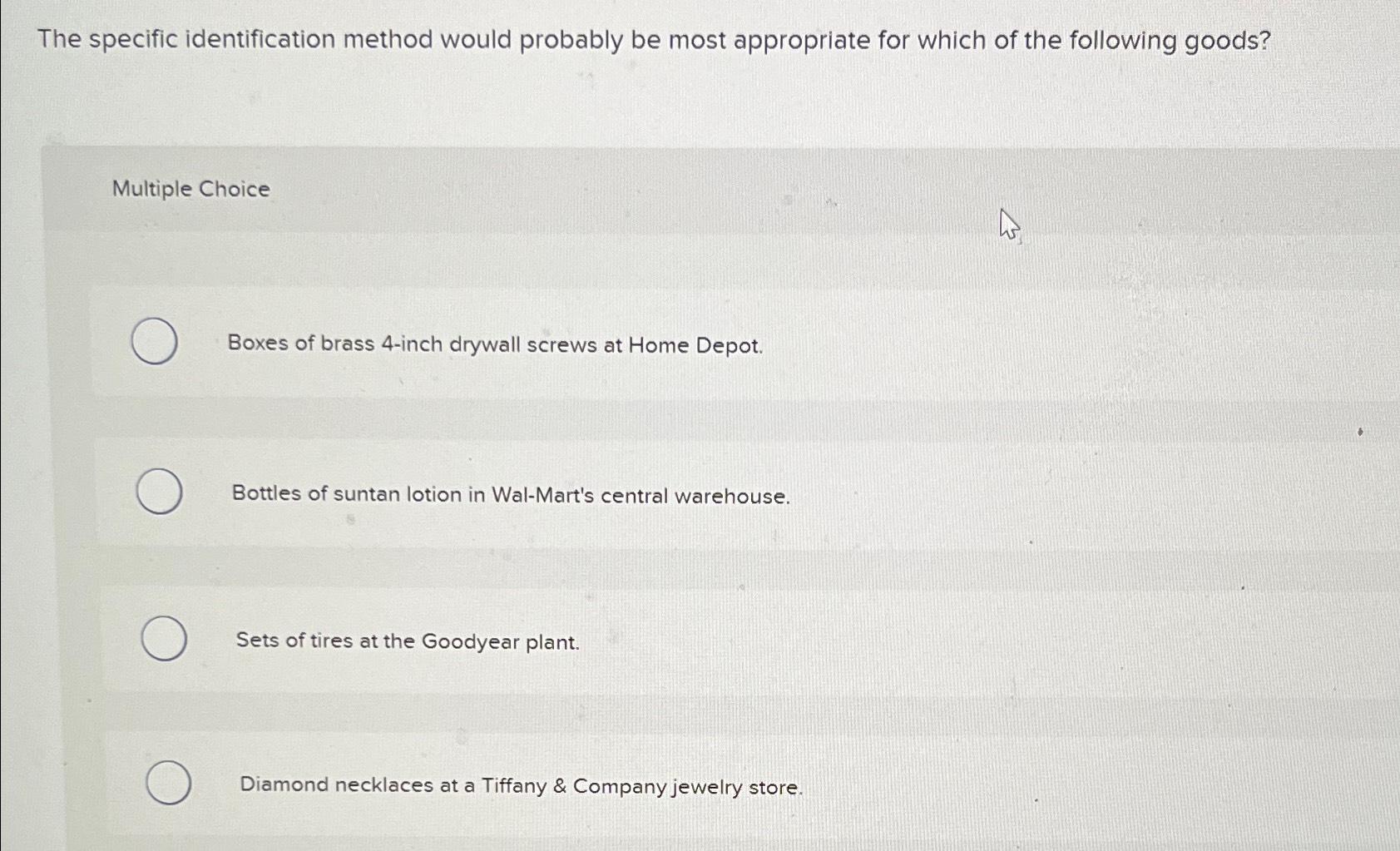 Solved The specific identification method would probably be | Chegg.com