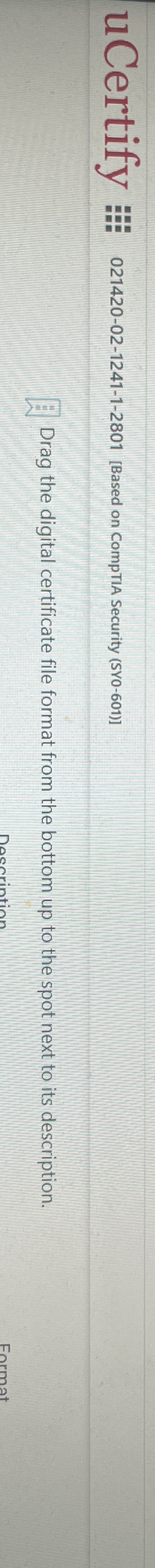 Solved uCertify : : 021420-02-1241-1-2801 [Based on CompTIA | Chegg.com
