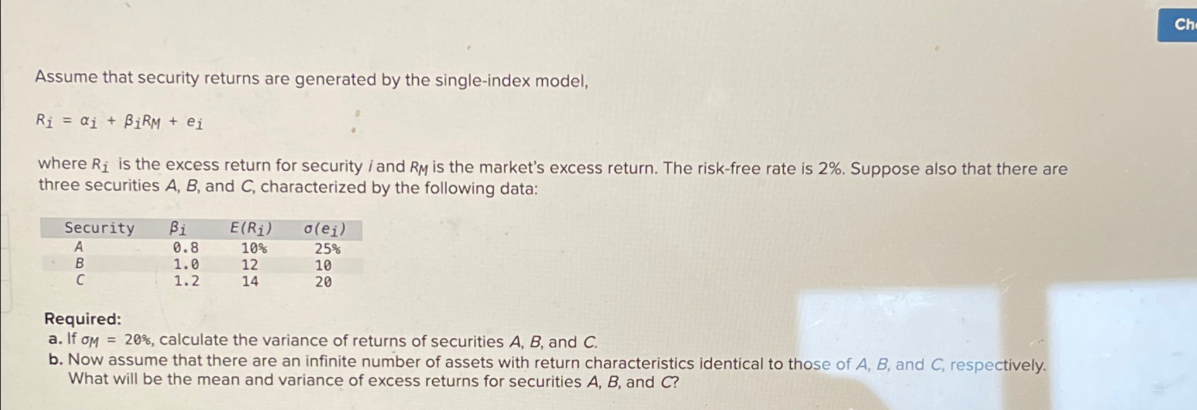 Solved Assume that security returns are generated by the | Chegg.com