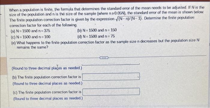 Solved When a population is finite, the formula that | Chegg.com