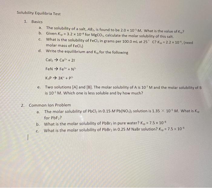 Solved Solubility Equilibria Test 1. Basics a. The | Chegg.com
