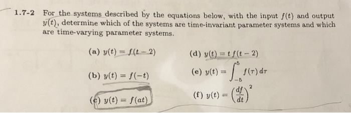 Solved 7-2 For the systems described by the equations below, | Chegg.com