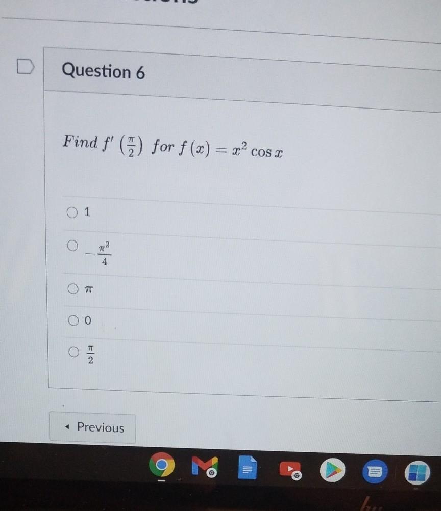 Solved Question 6 Find f' (1) for f(x) = x2 cos x 1 콩 4 T 0 | Chegg.com