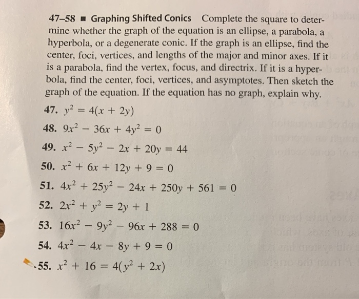 Solved 47–58 - Graphing Shifted Conics Complete the square | Chegg.com