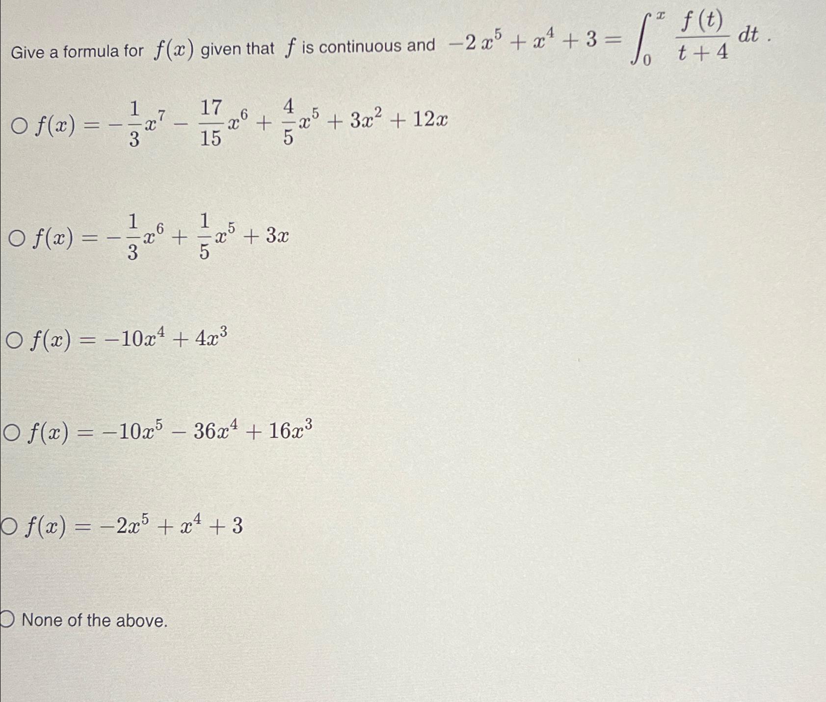 Solved Give a formula for f(x) ﻿given that f ﻿is continuous | Chegg.com
