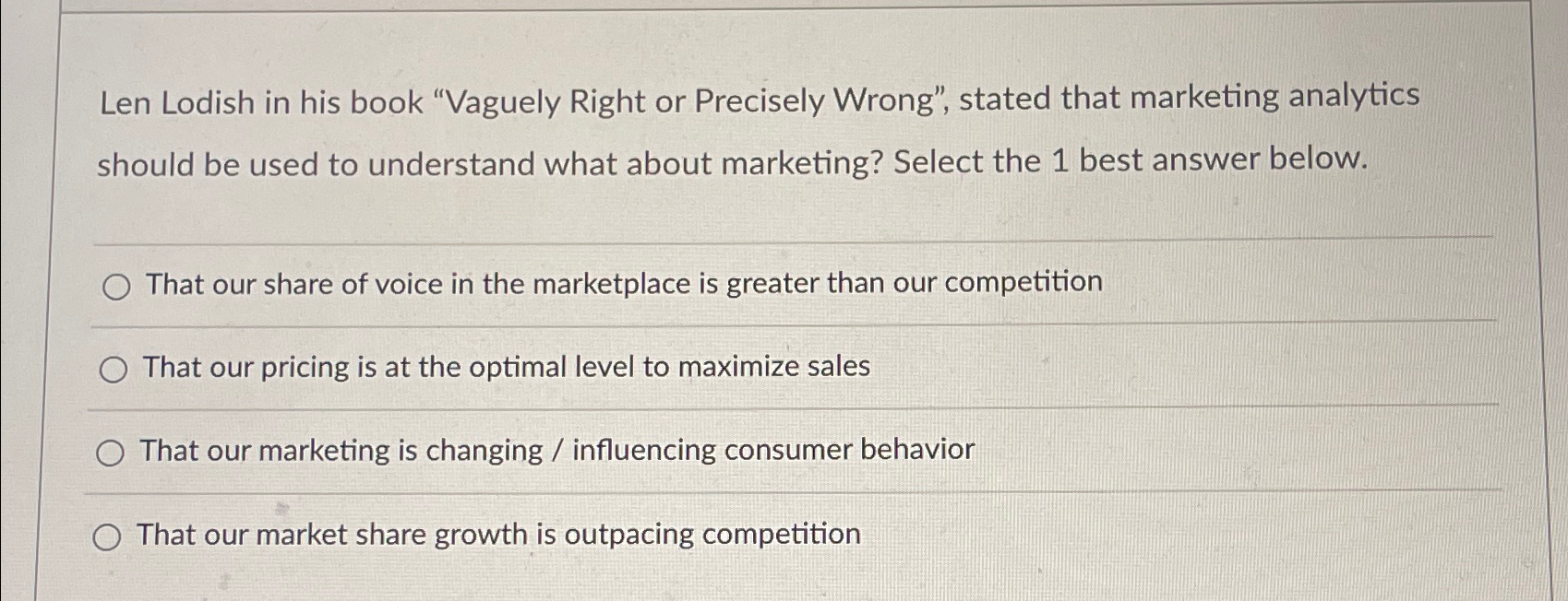 Solved Len Lodish in his book "Vaguely Right or Precisely | Chegg.com