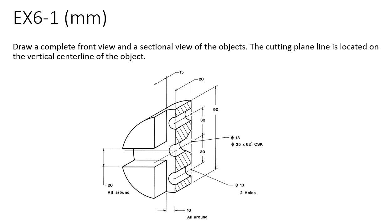 Solved EX6-1 (mm)Draw a complete front view and a sectional | Chegg.com
