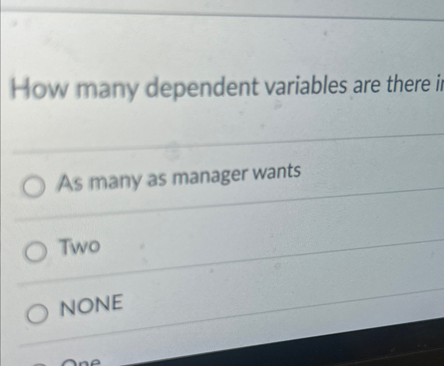 Solved How many dependent variables are thereAs many as | Chegg.com