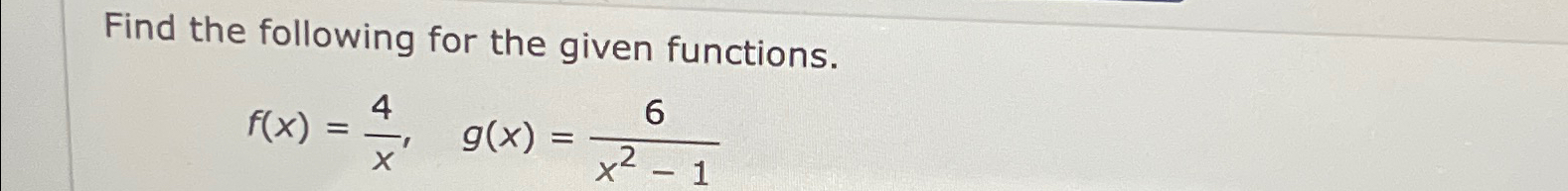 Solved Find the following for the given | Chegg.com
