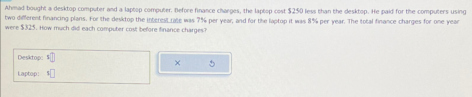 Solved Ahmad bought a desktop computer and a laptop | Chegg.com