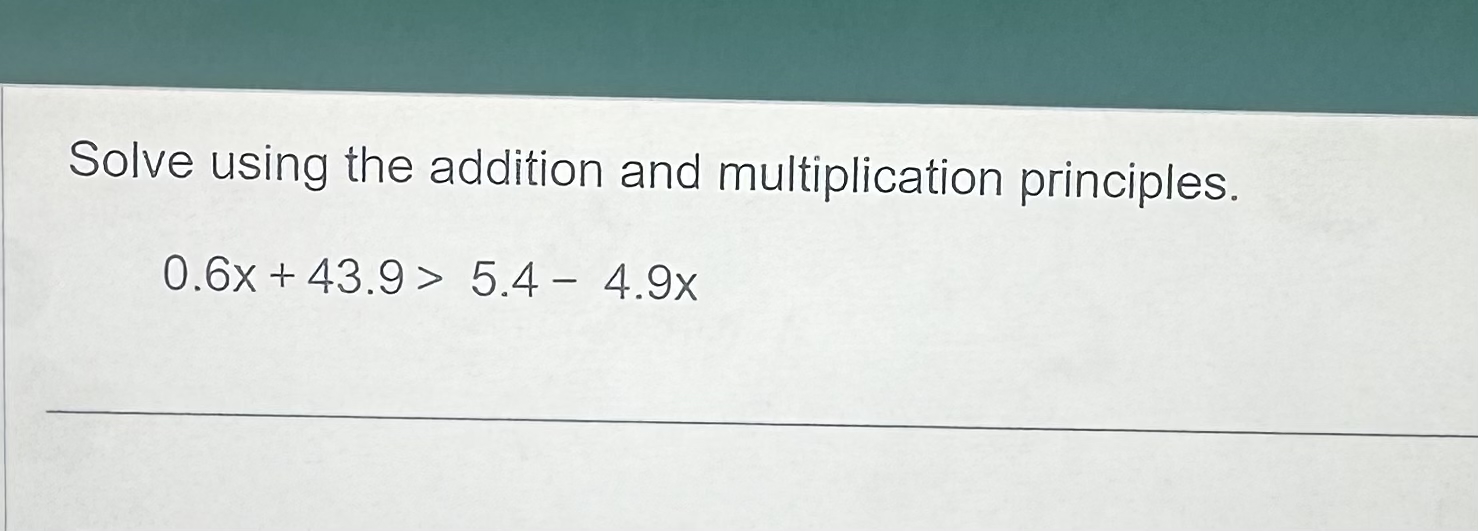 Solved Solve using the addition and multiplication | Chegg.com