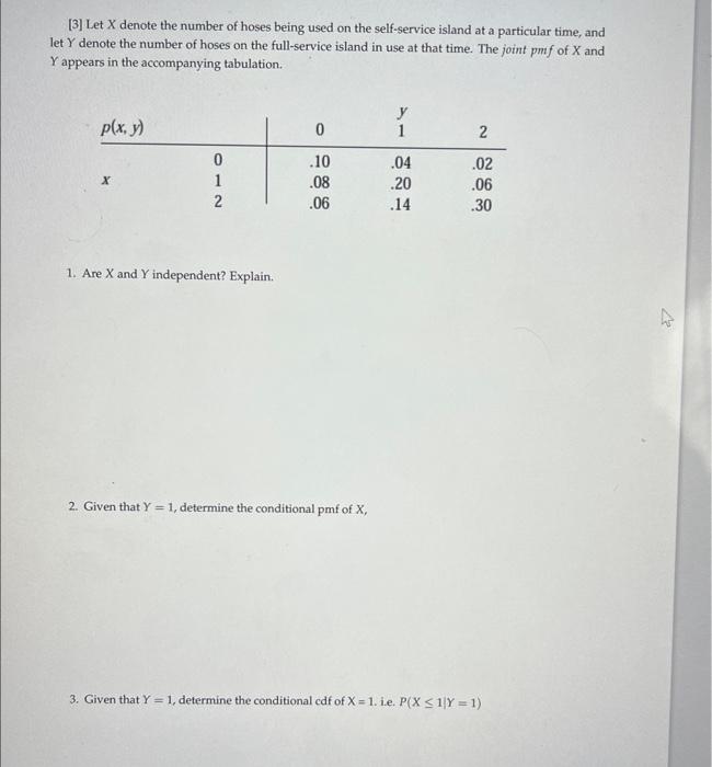Solved [3] Let X denote the number of hoses being used on | Chegg.com