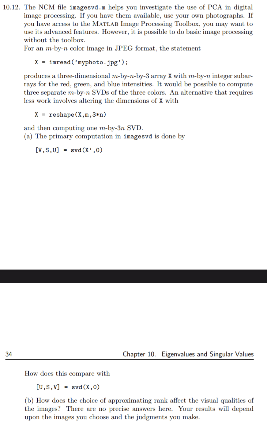Solved 10.12. The NCM file imagesvd.m helps you investigate | Chegg.com