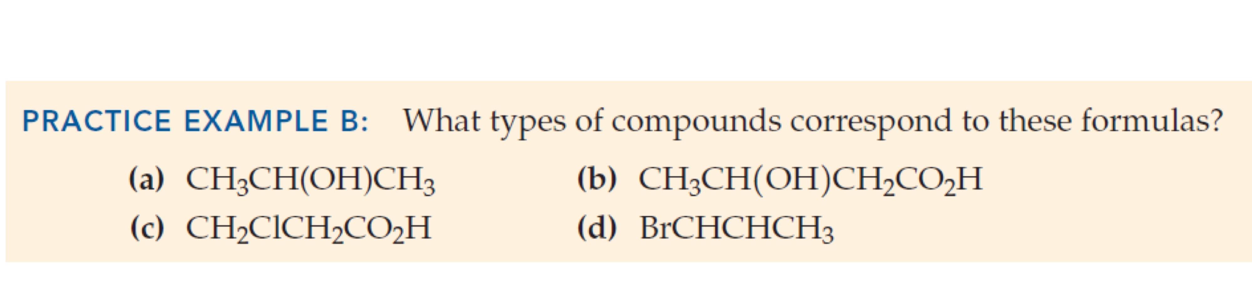 Solved PRACTICE EXAMPLE B: What types of compounds | Chegg.com