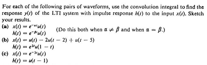 For each of the following pairs of waveforms, use the | Chegg.com