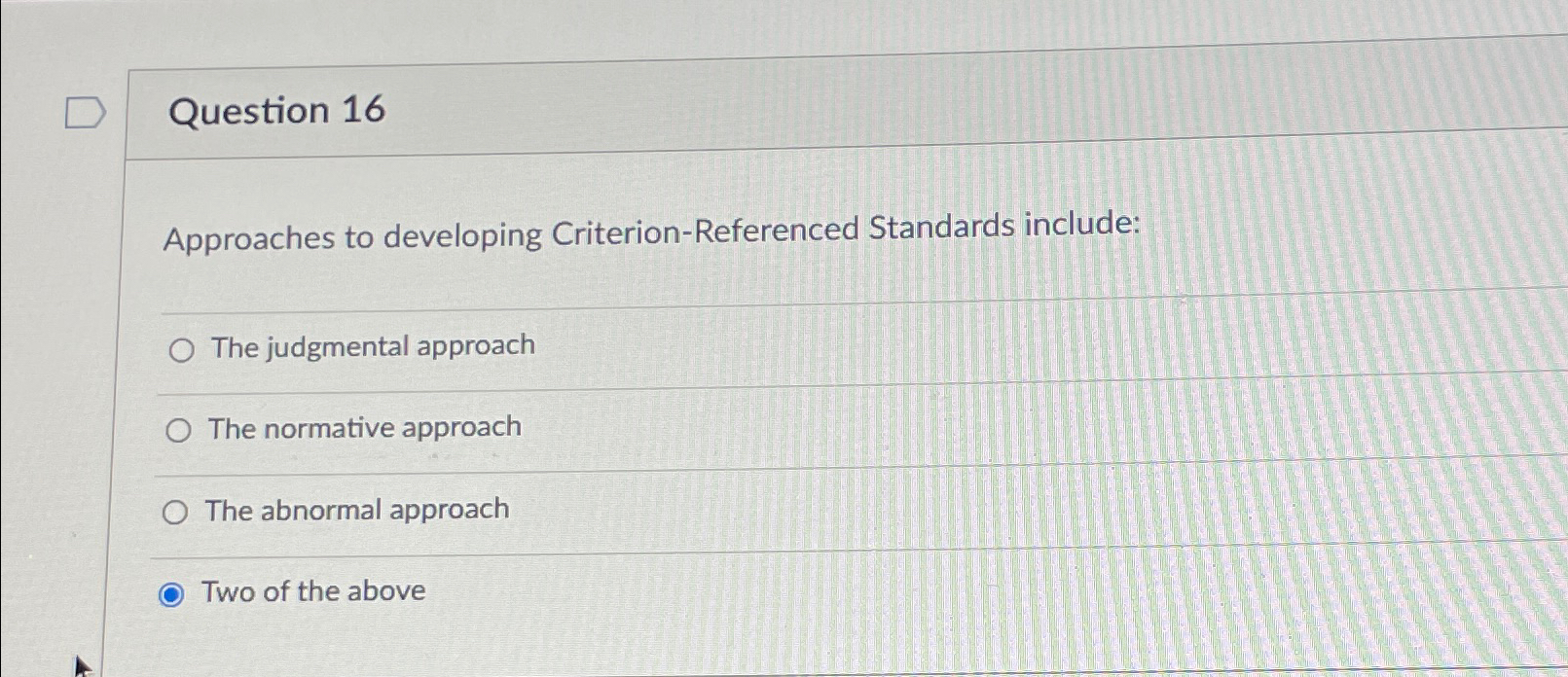 Solved Question 16Approaches to developing | Chegg.com