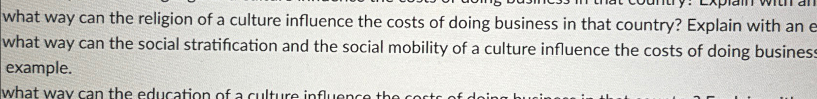Solved what way can the religion of a culture influence the | Chegg.com