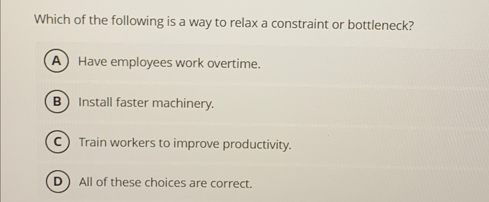 Solved Which of the following is a way to relax a constraint | Chegg.com