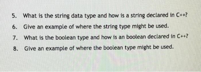 Solved 5. What is the string data type and how is a string | Chegg.com