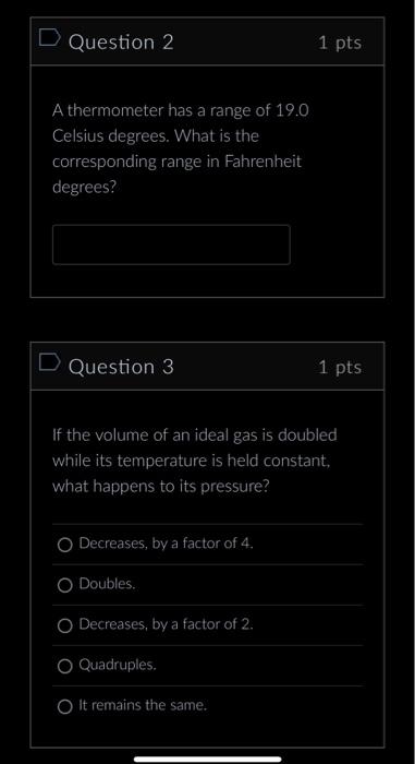 Solved Question 2 1 pts A thermometer has a range of 19.0 | Chegg.com