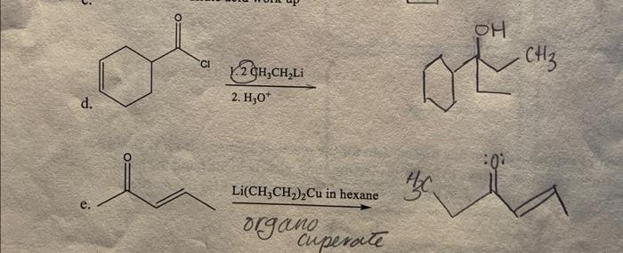 Solved d. 2.H3O+12gH3CH2Li e. Li(CH3CH2)2Cu in hexane HC | Chegg.com