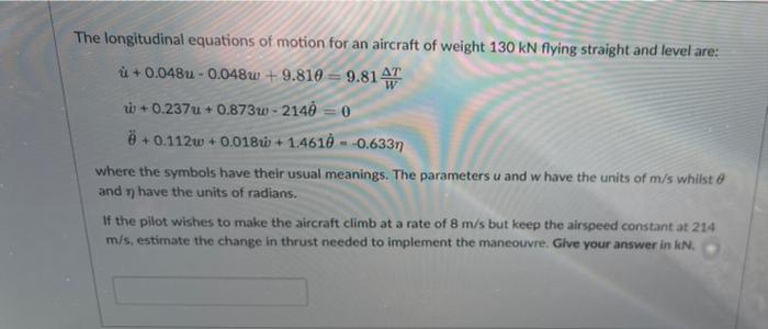 Solved The longitudinal equations of motion for an aircraft | Chegg.com