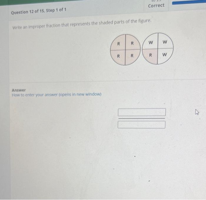 Solved Write an improper fraction that represents the shaded | Chegg.com