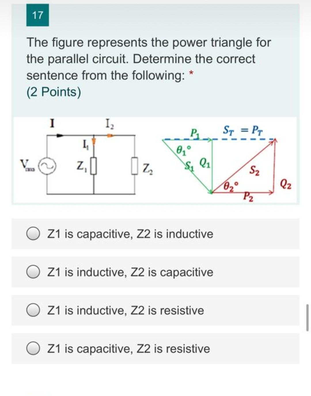 Solved 17 The figure represents the power triangle for the | Chegg.com