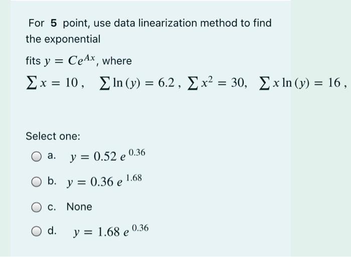Solved For 5 point, use data linearization method to find | Chegg.com