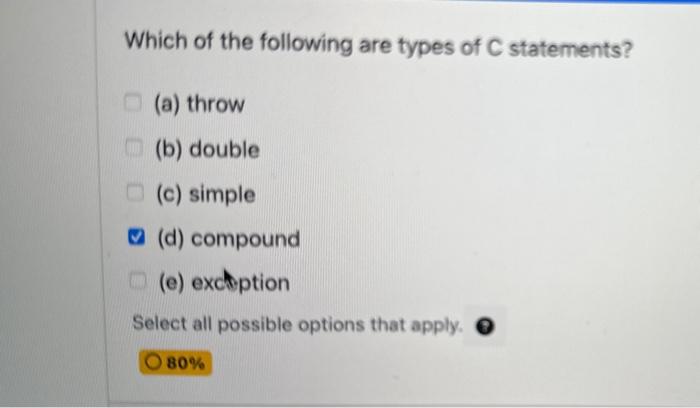Solved Which of the following are types of C statements? (a) | Chegg.com
